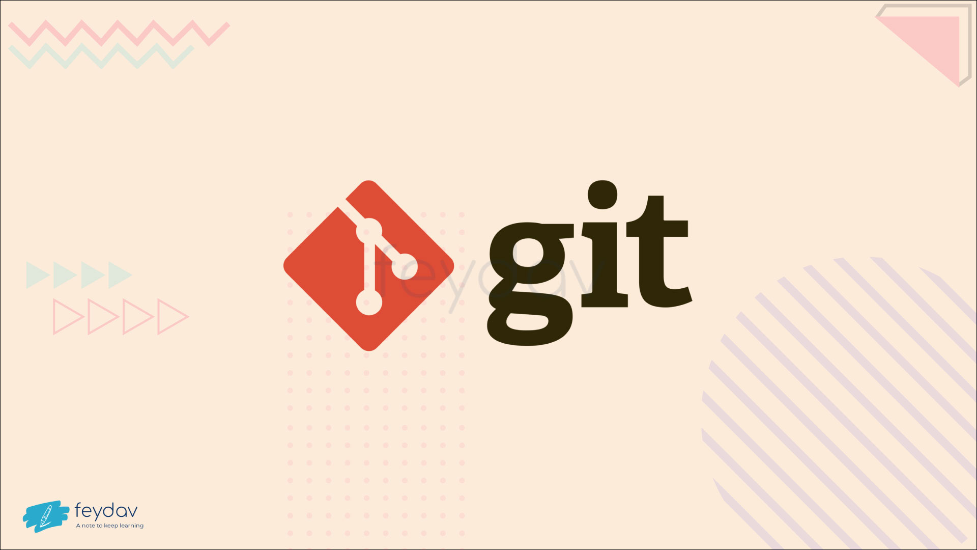 Cara Install Git dan Konfigurasi Awal yang Harus Dilakukan - Feydav
